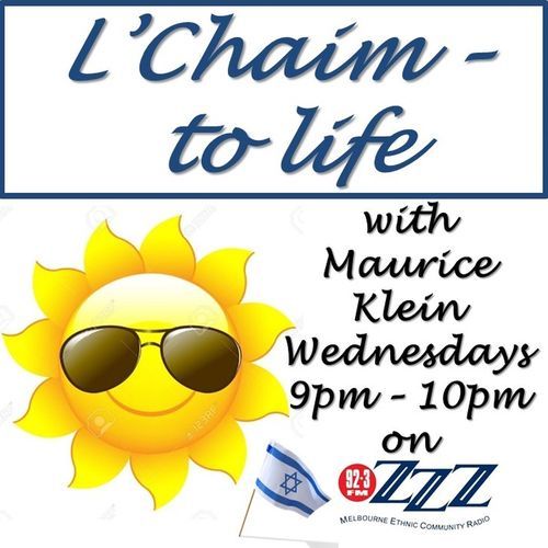 L'Chaim - To Life SU2024 E4 (15-01-2025) with Professor Peter Morgan ...