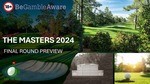 The Masters 2024 | 4th ROUND PREVIEW | Golf Betting Preview from Late ...
