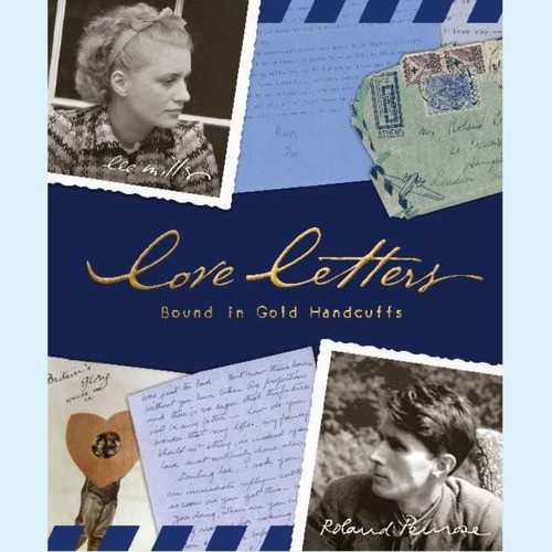 Pearly White Teeth from Lee Miller and Roland Penrose: Love Letters ...
