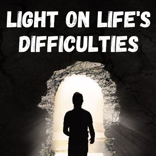 8. Light on the Management of the Mind - Light on Life's Difficulties ...