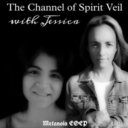 The Channel Of Spirit Veil with Jessica (Boundaries and channeling ...