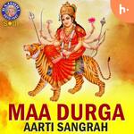 Durga Stotra from Maa Durga Aarti Sangrah - Listen on JioSaavn
