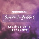 Oración de Gratitud - En lo que somos from Mi Oración Guiada - Listen on JioSaavn