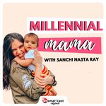 8: S2E8 | All You Need To Know About Homeschooling from Millennial Mama - Listen on JioSaavn
