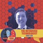 The Metaverse Technologist (Eric LIU, DIGITWIN Technologies) from ...