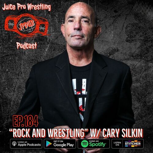 Rock and Wrestling with Cary Silkin from Wrestling Collection - Listen ...
