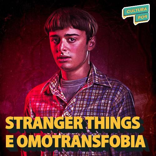 4. Stranger Things e omotransfobia from Non è più Domenica - Listen on ...