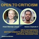Dr Clive Nwonka: British Urban Film's Struggle for Critical Recognition ...