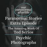 Ted Serios and His Psychic Photographs from Our Paranormal Afterlife ...