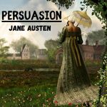 Chapter 3 - Persuasion - Jane Austen from Persuasion - Jane Austen ...