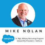 Episode 16 - Mike Nolan Sr. Mgr, Military Recruiting Program ...
