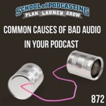 Common Causes of Bad Audio Quality In Your Podcast and How to Fix Them ...