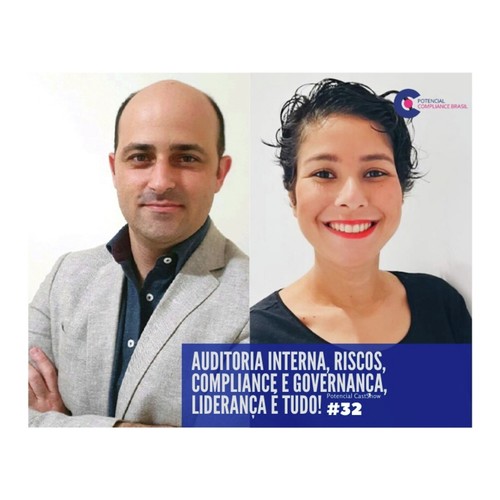 #032 Potencial Compliance Cast | Gerenciando as áreas de GRC e ...