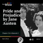 Pride And Prejudice: Chapter 3 and 4, Episodes 3 from Pride & Prejudice ...