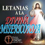 LETANÍAS a la DIVINA MISERICORDIA JESÚS EN TI CONFÍO from Quién como ...
