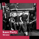 Entrevista Kaoz Party (México) from R+ - Listen on JioSaavn