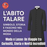 L’Abito Talare - Simbolo, Storia e Fascino nel Mondo della Moda from ...