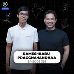 Grandmaster Praggnanandhaa: Childhood, Money, Failure, Samay Raina & PM ...