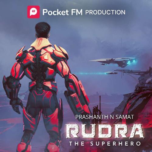 Ep- 93 Changing Past from Rudra-The Superhero | रूद्र-द सुपर हीरो | Author-Prashanth N Samat ...