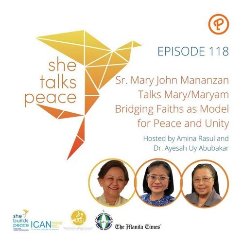 Ep. 118: Sr. Mary John Mananzan Talks Mary/Maryam Bridging Faiths as ...