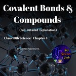Class 10th | Chap 4:- COVALENT BONDS & COMPOUNDS | Srj Science Hub from ...