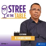 Championing Diversity and Inclusion with K Ramkumar from Stree At The Table with Naghma Mulla ...