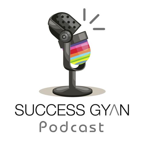 #1: Why Self Love is the Key to Fulfilment from Success Gyan Podcast ...