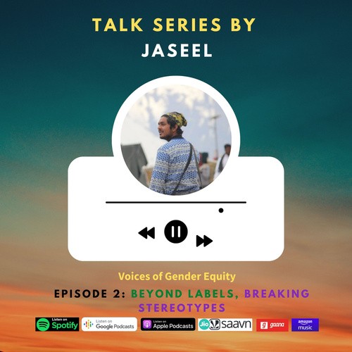 Beyond Labels, Breaking Stereotypes from Talk Series BY JASEEL - Listen on JioSaavn