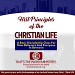 Teaching: First Principles of the Christian Life: Lesson 1 - This Great ...