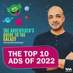 The Top 10 Ads of 2022 from The Advertiser's Guide to the Galaxy ...