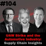 UAW Strike and the Automotive Industry: Supply Chain Insights from The ...