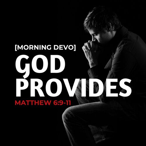 God Provides [Morning Devo] from The BLAZE (Bible Study) - Listen on ...