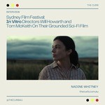 Sydney Film Festival: In Vitro Directors Will Howarth and Tom McKeith ...