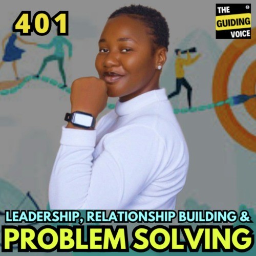 Problem Solving and Relationship Building THROUGH EFFECTIVE LEADERSHIP ... Problem Solving and Relationship Building THROUGH EFFECTIVE LEADERSHIP ...