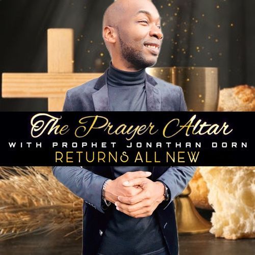 February Holy Communion with Prophet Jonathan Dorn 2025- The Prayer ...