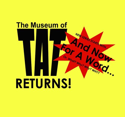 The Museum of Tat: Prologue to Season 3 from The Worlds of Robert ...