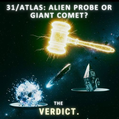 3I/Atlas: Alien Probe or Giant Comet? The Verdict is Coming. from ...