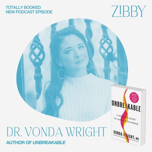 Dr. Vonda Wright, UNBREAKABLE: A Woman's Guide to Aging with Power from ...
