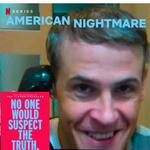 Netflix American Nightmare Matthew Muller Prison Interview from True ...