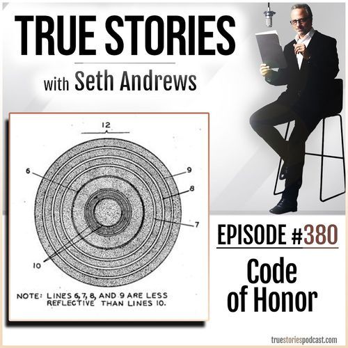 True Stories #380 - Code of Honor from True Stories with Seth Andrews - Listen on JioSaavn