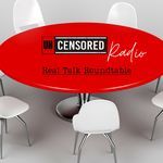 Real Talk Roundtable LIVE: Family Friction from Uncensored Radio ...