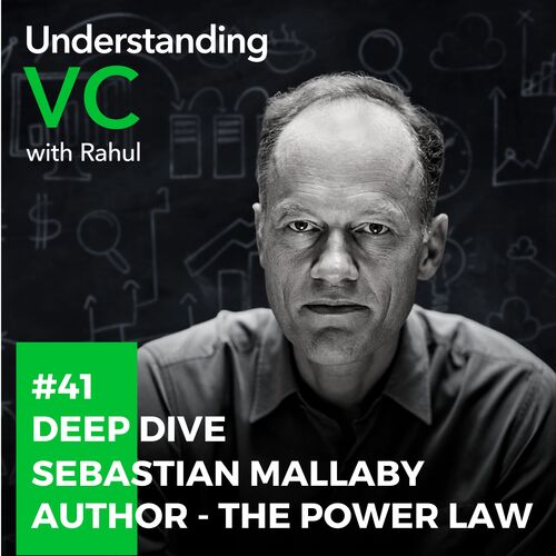 Deep Dive: The Power Law with Sebastian Mallaby from Understanding VC ...