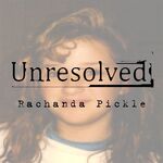 Rachanda Pickle from Unresolved - Listen on JioSaavn