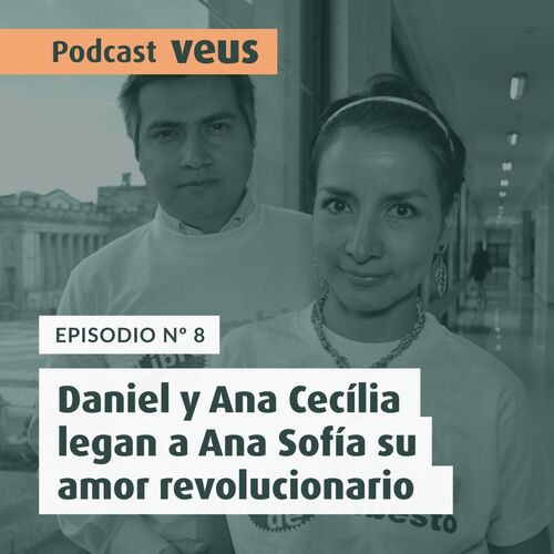 Daniel y Ana Cecilia legan a Ana Sofía su amor revolucionario from Veus ...