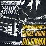 SMACKDOWN'S THREE-HOUR DILEMMA (Wrestling Soup 12/21/24) from WRESTLING ...