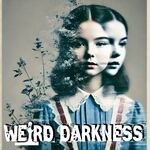 “CREEPY ENCOUNTERS WITH DOPPELGANGERS” and More Dark, True, and ...