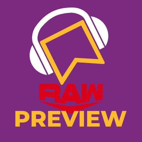 WWE Raw Preview - SNME Go-Home Show! Tag Titles On The Line! Lyra ...