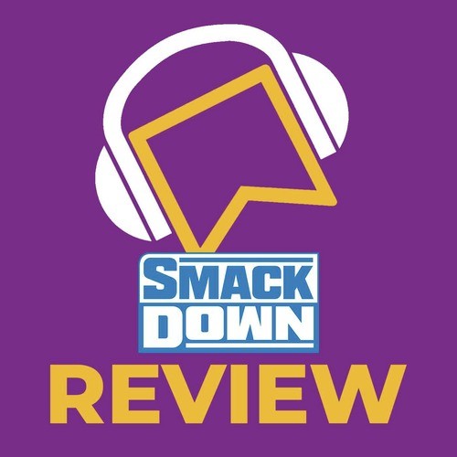 WWE SmackDown Review - Night 1 Of The WWE Draft! MAJOR Backlash ...