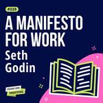 Seth Godin, Why Employee Productivity Is at a 70-Year Low and How to ...