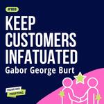 YAPClassic: Gabor George Burt, How to Dominate the Market for Good With ...